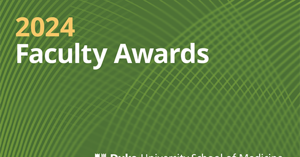 3 DCRI Faculty Receive Duke School of Medicine Awards | Duke Clinical ...